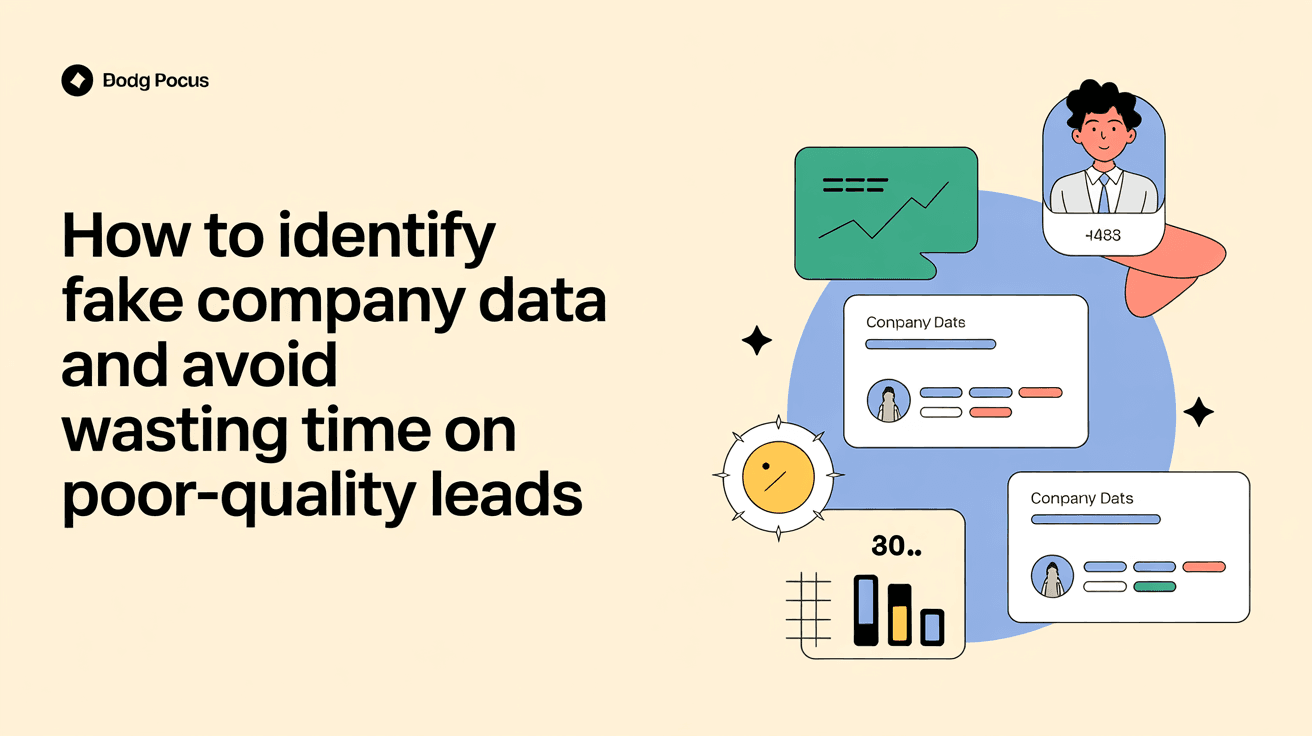 How to Identify Fake Company Data and Avoid Wasting Time on Poor ...